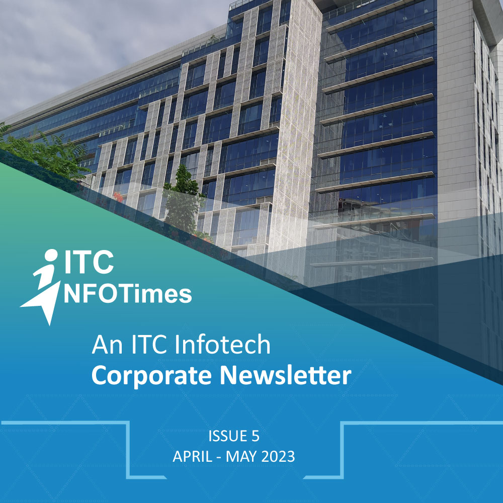 Corporate Newsletter Issue 5 - ITC Infotech