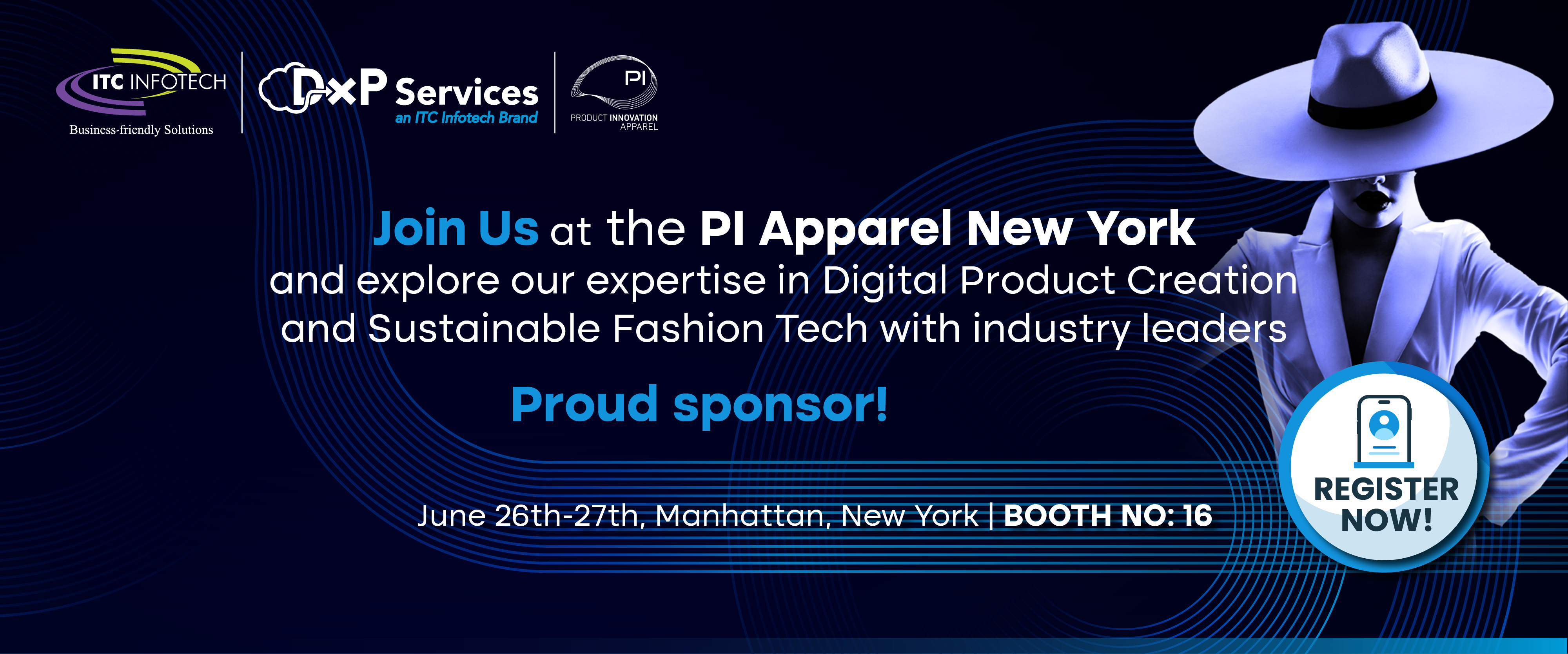 Experience the PI Apparel New York 2024 with ITC Infotech - ITC Infotech